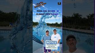 Summit View Farms Pool is Open!  By The Kenney Team