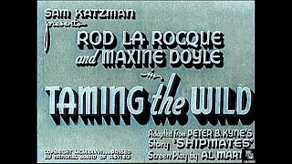 Taming the Wild 1936, Colorized, Maxine Doyle, Barbara Pepper, Romcom, Comedy, Romance