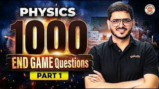 Physics 1000 END Game Questions | PART 1 | NEET 2026 | ACP Sir