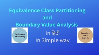 Equivalence Class Partitioning (ECP) & Boundary Value Analysis (BVA) in हिन्दी | #9 | Manual Testing