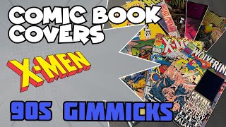 90's Gimmick Comic Covers | X-MEN Titles