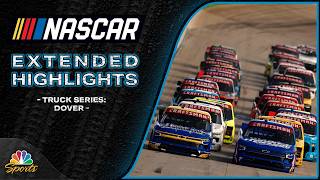 Craftsman Truck Series 2026: Dover International Speedway | EXTENDED HIGHLIGHTS | Motorsports on NBC
