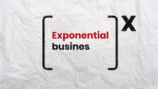 Webinar: Exponential Business Models