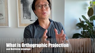 What is orthographic projection