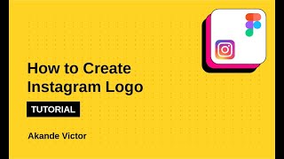 Create Instagram Logo in Figma