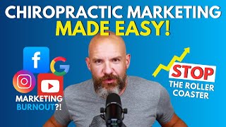 Chiropractic Marketing Secrets: Stay Ahead Without Losing Your Mind