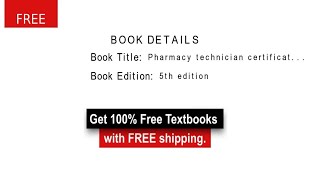Pharmacy Technician Certification Quick Study Guide - 5th Edition 100% discount on all the Textbooks