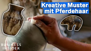 So wird die Tradition der jahrhundertealten Pferdehaar-Töpferei fortgeführt