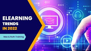 eLearning Trends in 2022
