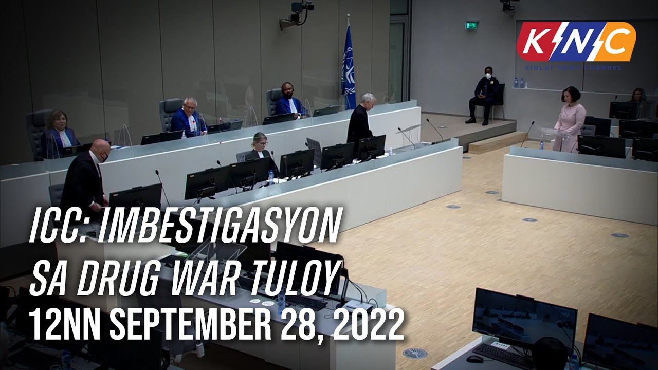 Icc Imbestigasyon Sa Drug War Tuloy Kidlat News Update September 28