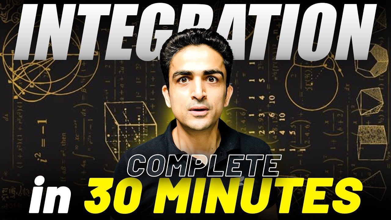 Integration In 30 Mins Jee Main Quick Revision Youtube