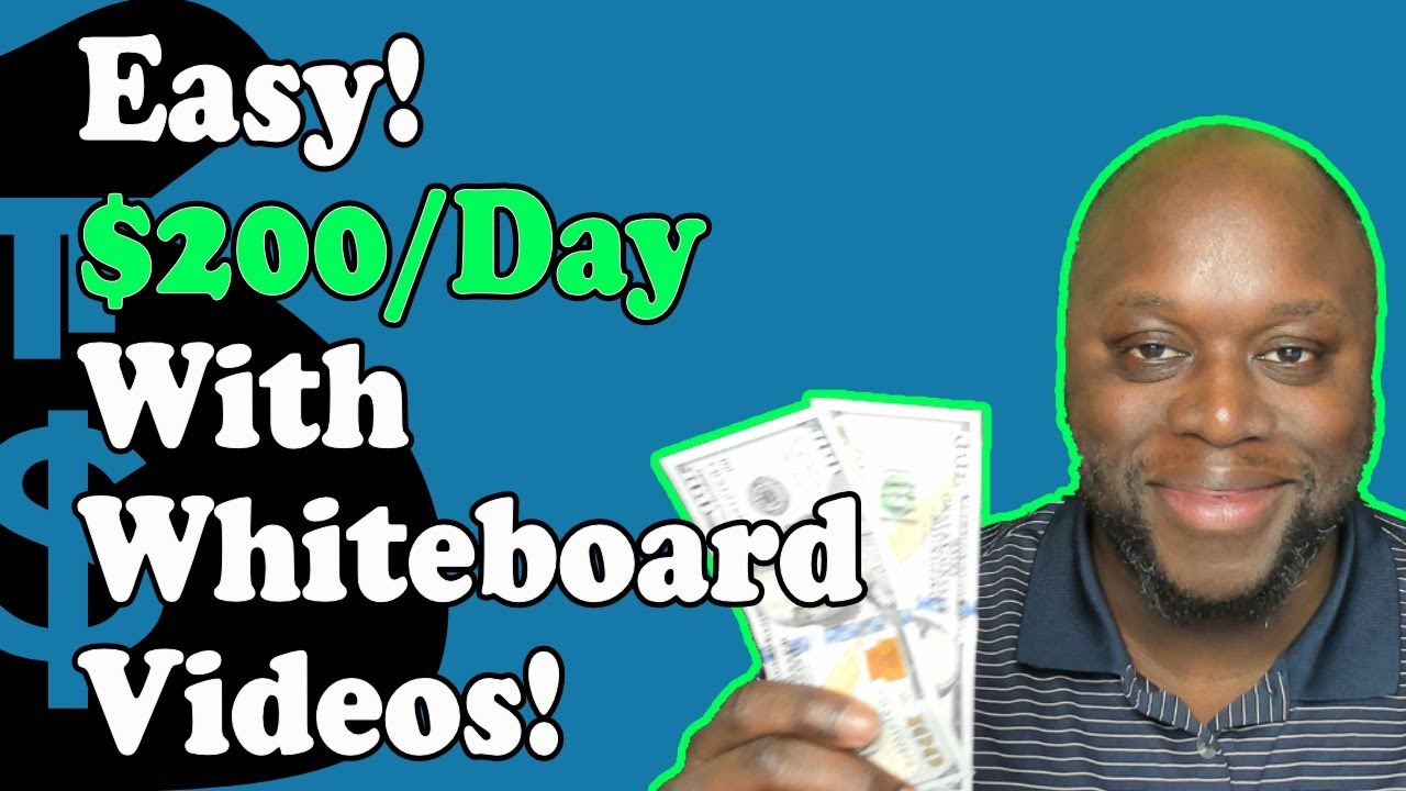 How To Make 200 A Day Online With Whiteboard Videos Youtube