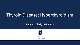 Thyroid Disease: Hyperthyroidism