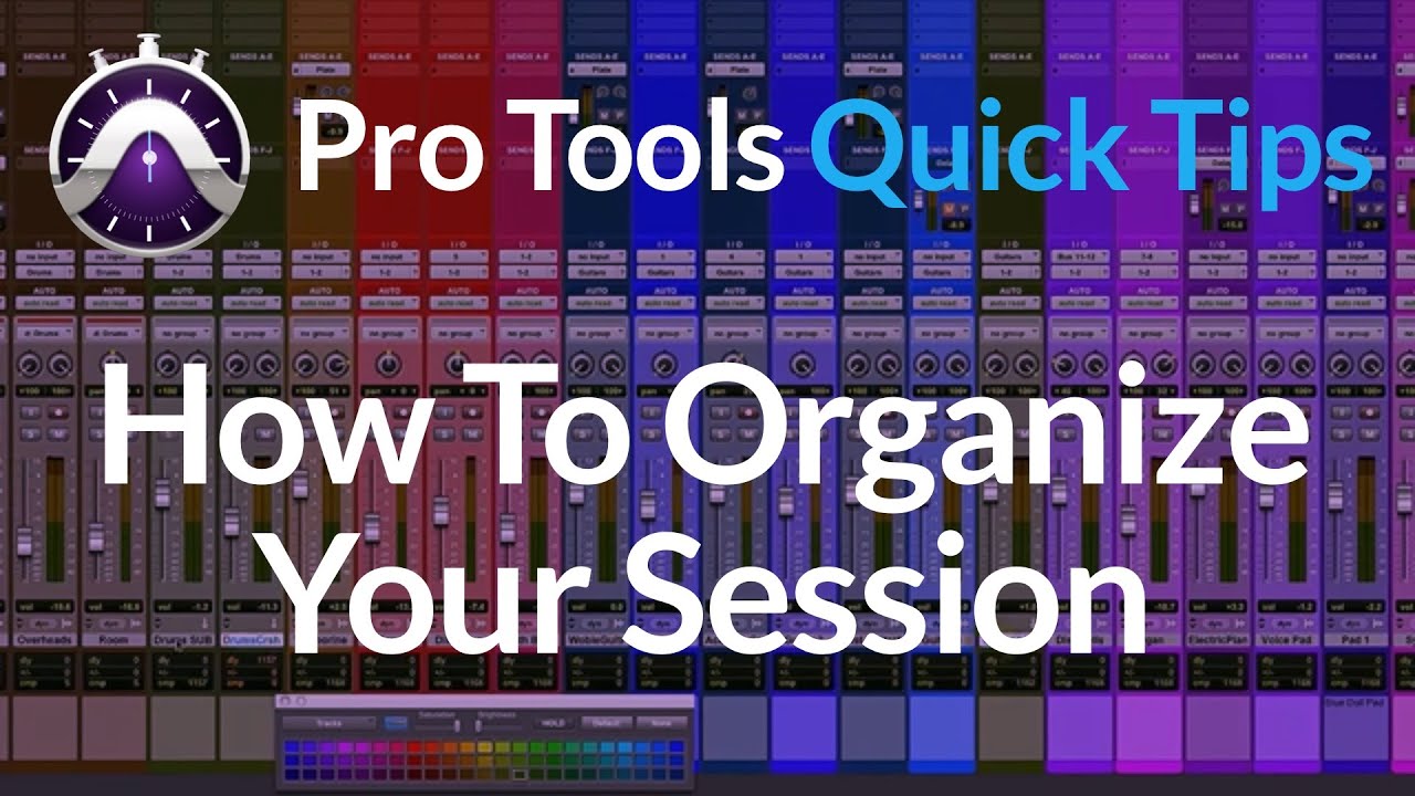 Pro Tools Quick Tips How To Organize Your Session Speed Up