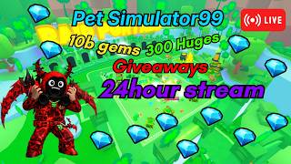 🔴LIVE🔴 24H STREAM 🔥 10B GEMS + 100 HUGES?! 🎁 GIVEAWAYS Pet Simulator 99