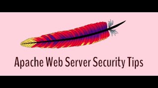Make your Apache server more secure - tips and tricks Apache web server 2025