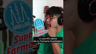 What you didn't know about La Farmacia Guadalajara