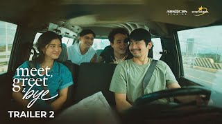 Official Trailer 2 | 'Meet, Greet & Bye'