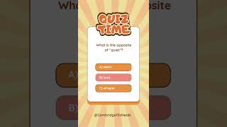 Grammar Quiz - Antonym (movers level) #quiz #games #test #cambridgeenglish #engishteacher