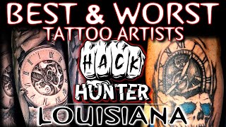 Best & Worst Tattoo Artists of LOUISIANA - PART 2