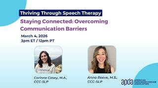 Thriving Through Speech Therapy: Staying Connected: Overcoming Communication Barriers