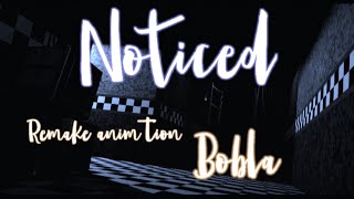[P3d-Fnaf] Noticed - Remake @BOB8899