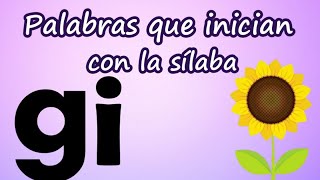 Palabras que inician con Gi | Aprende a leer y escribir