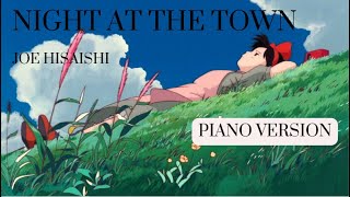 Kiki's Delivery Service | Night at the Town | by Joe Hisaishi