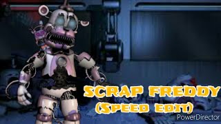(SPEED EDIT)Making Scrap Freddy+Scrap Bon Bon