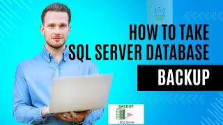 How to Take SQL Server Database Backup | Step-by-Step Tutorial for Beginners