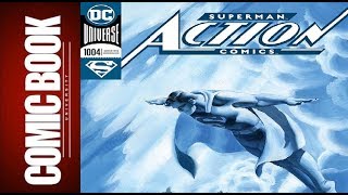 Action Comics #1004 | COMIC BOOK UNIVERSITY