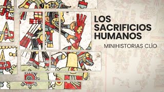 Minihistoria: Los sacrificios humanos