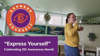 Express Yourself! Celebrating DD Awareness Month