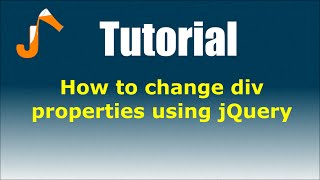 jQuery Tutorials: How to change div properties using jQuery