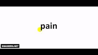 How to pronounce in French # pain