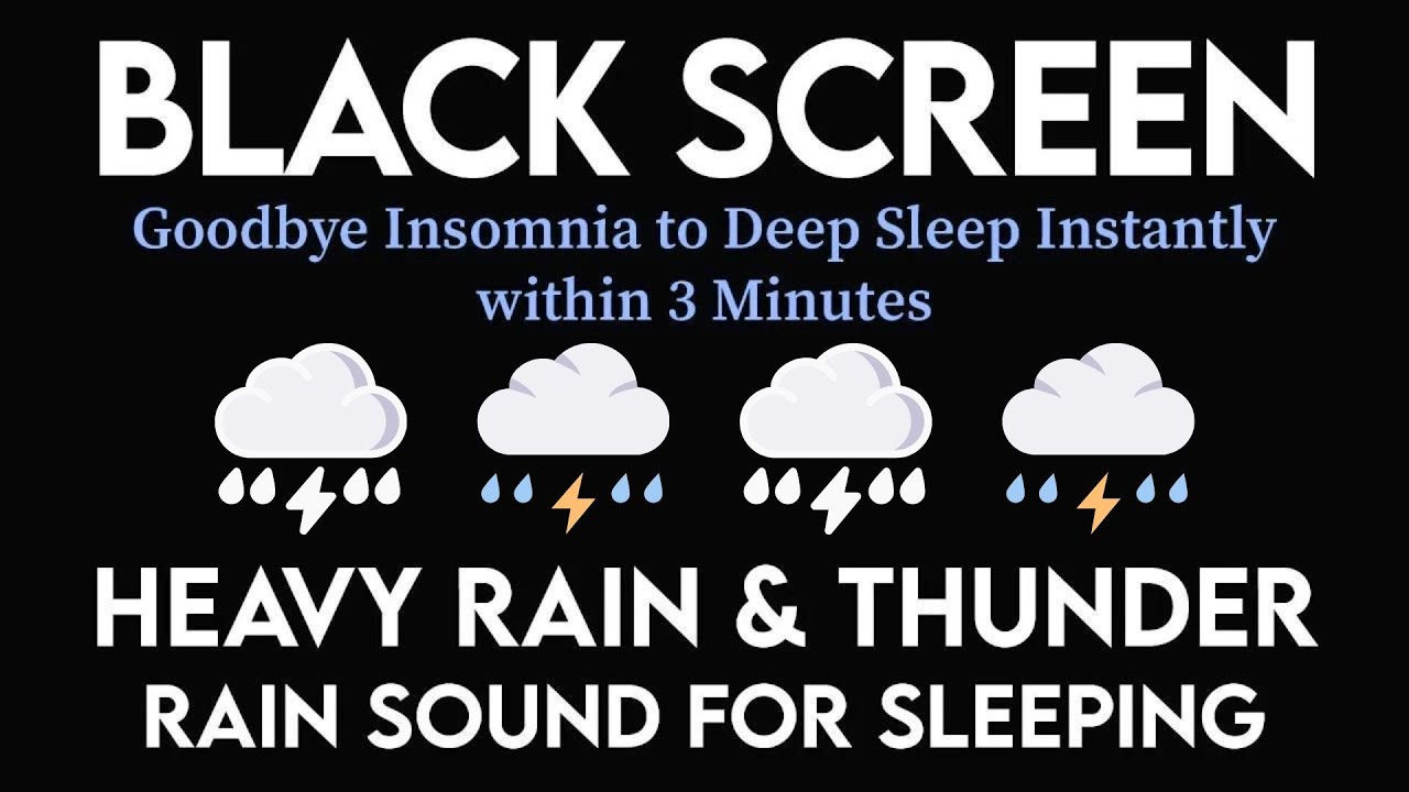 Goodbye Insomnia To Deep Sleep Instantly Within 3 Minutes Heavy Rain