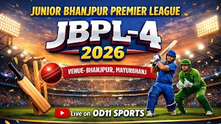 🛑DAY-2 LIVE: JUNIOR BHANJPUR PREMIER LEAGUE !! ( JBPL-4 ) !! #od11sports #od11sportslive