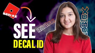 How to see decal ID on Roblox (Full Guide)
