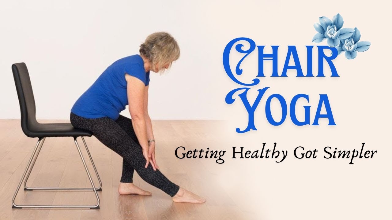 Chair Yoga For Senior Citizens And Beginners Freedom Flow Youtube