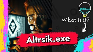 Altrsik.exe High CPU (Altrsik Service Virus) Removal Guide