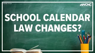 New bill would change school calendar law