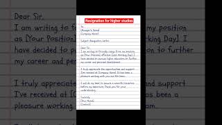 resignation for higher studies #resignation #resignationletter