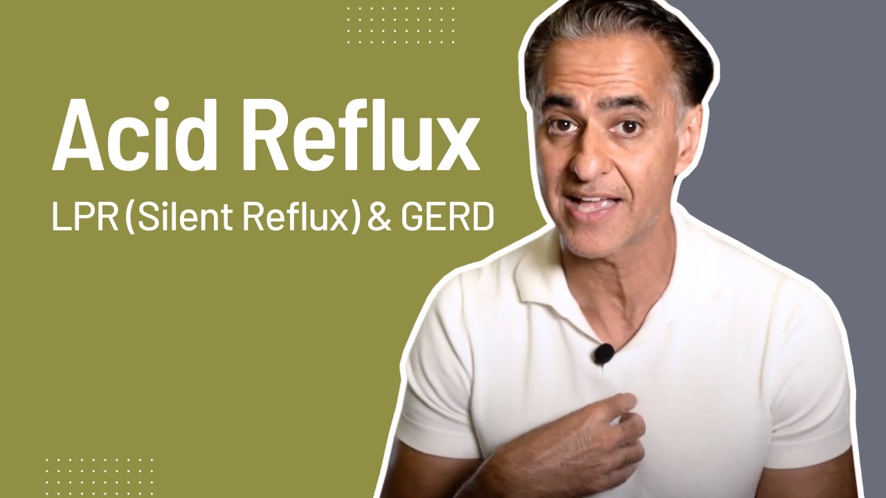 Acid Reflux Lpr Silent Reflux Gerd Causes And Treatments Youtube