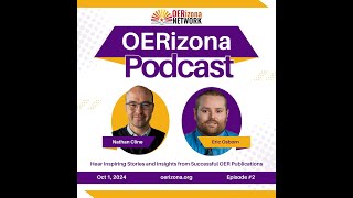 OERizona Podcast #2 | Eric Osborn