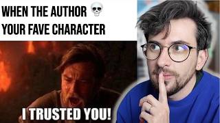 When Authors 💀 Your Favourite Character