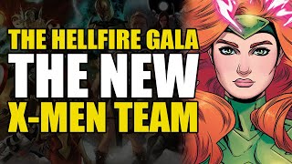 The New X-Men Team: The Hellfire Gala Part 1 | Comics Explained
