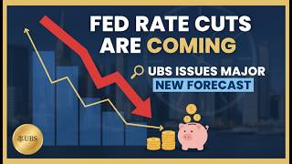 Fed Rate Cuts Are Coming: UBS Issues Major New Forecast