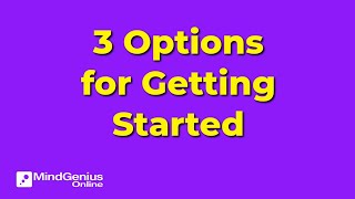 3 Options for Getting Started