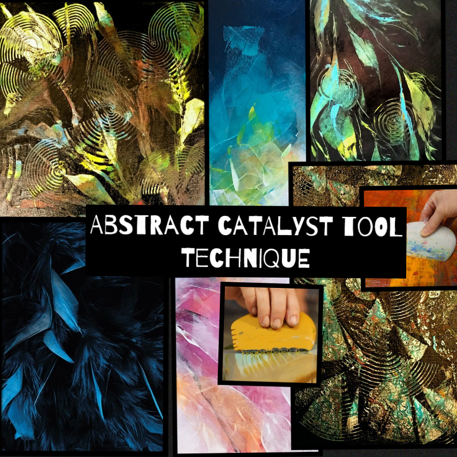 Acrylic Intuitive Catalyst Tool Techniques – ZanArt