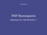 Php Namespaces Organizing Your Code Efficiently рџљђ Zeroexp Dev